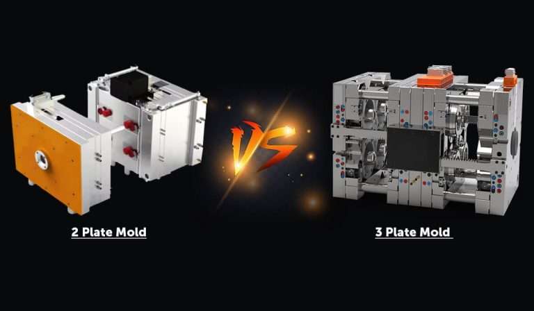2 Plate Mold vs 3 Plate Mold: Comprehensive Comparison for Optimal ...